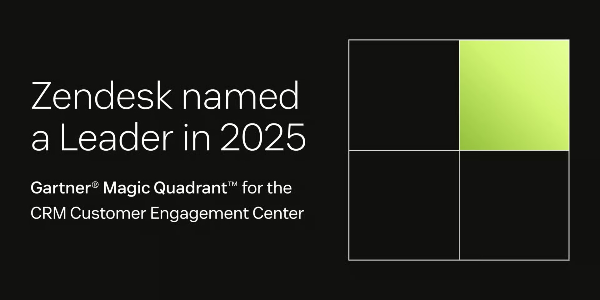 Zendesk Named a Leader in the 2025 Gartner® Magic Quadrant™ for the CRM ...
